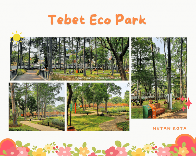 Cara ke Tebet Eco Park dan Pengalaman Bermain di Sana - Blog Traveling ...